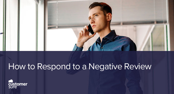 How to Respond to a Negative Review