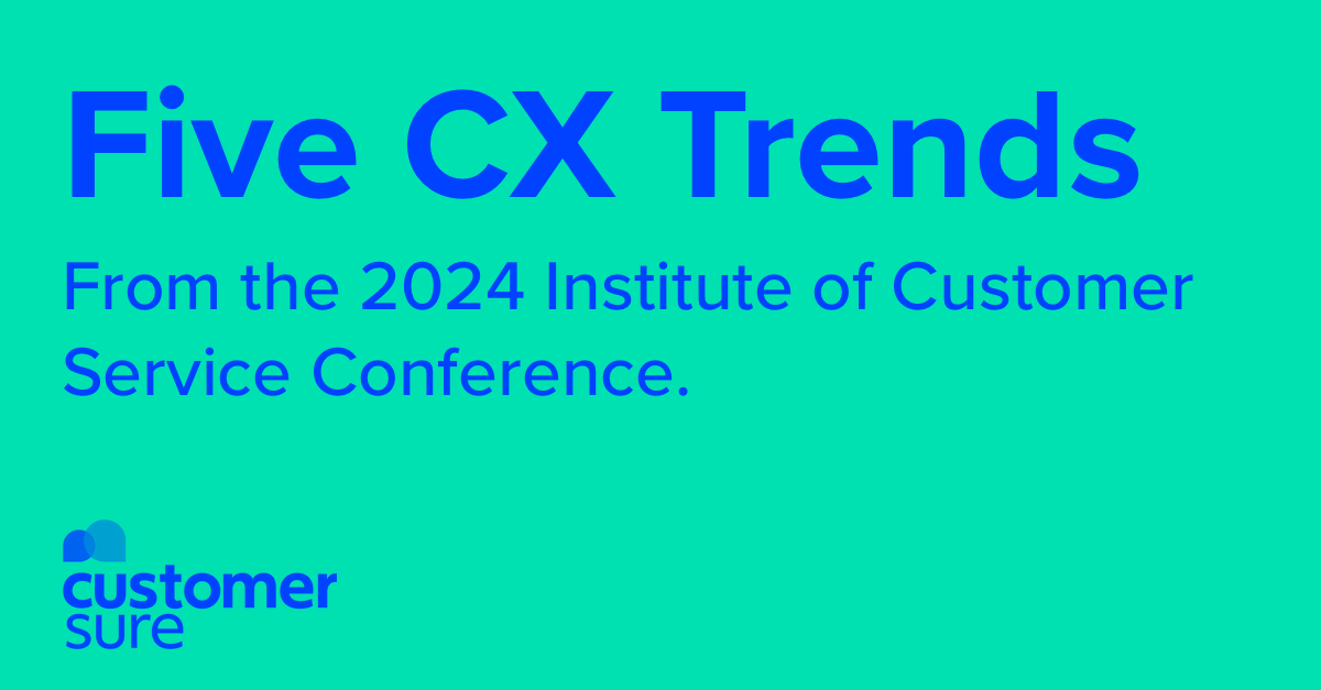 Five CX Trends From the 2024 ICS Conference