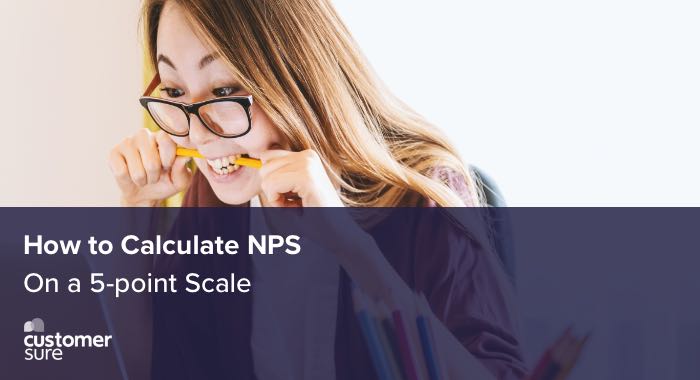 How to Calculate NPS on a 5-point Scale
