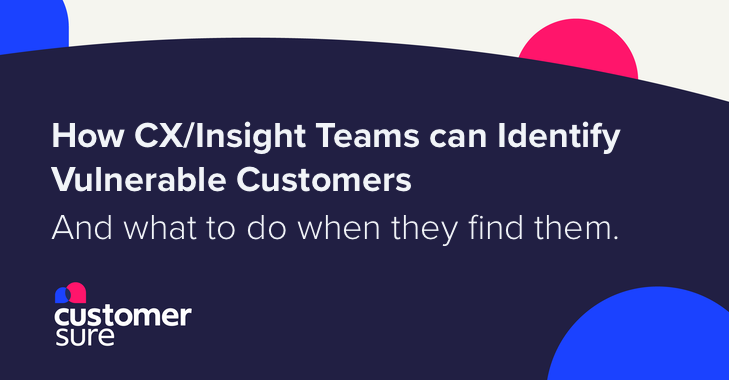 How to Identify Vulnerable Customers